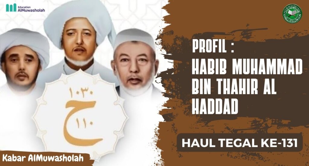 Peringati Haul Tegal ke-131, Berikut Profil Habib Muhammad bin Thohir al-Haddad - Education ...
